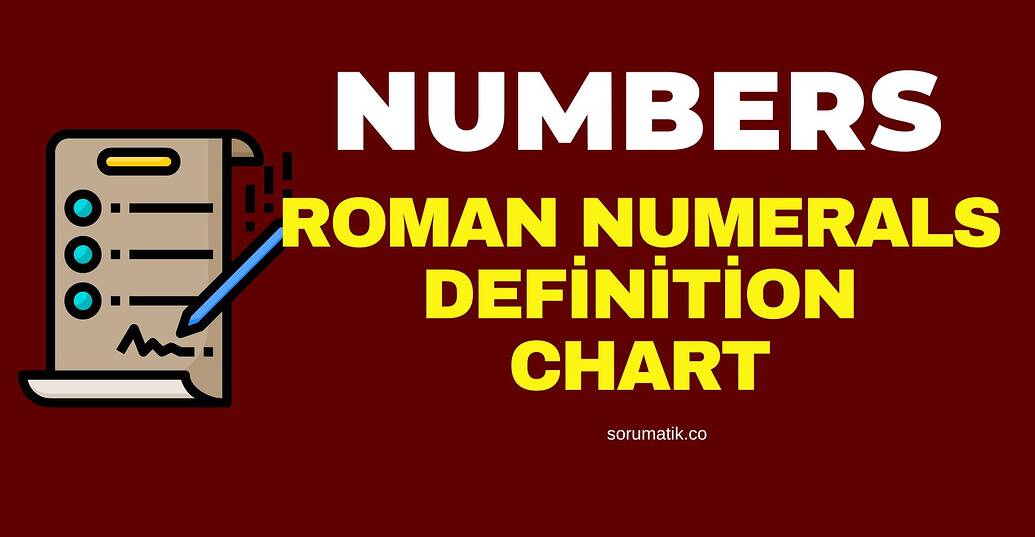 Roman Numerals 1 100 Definition Chart Conversion Rules Roman Numerals 1 100 Definition Chart Conversion Rules